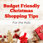 Tips For Christmas Shopping On A Budget - SIMPLE MODERN MOM